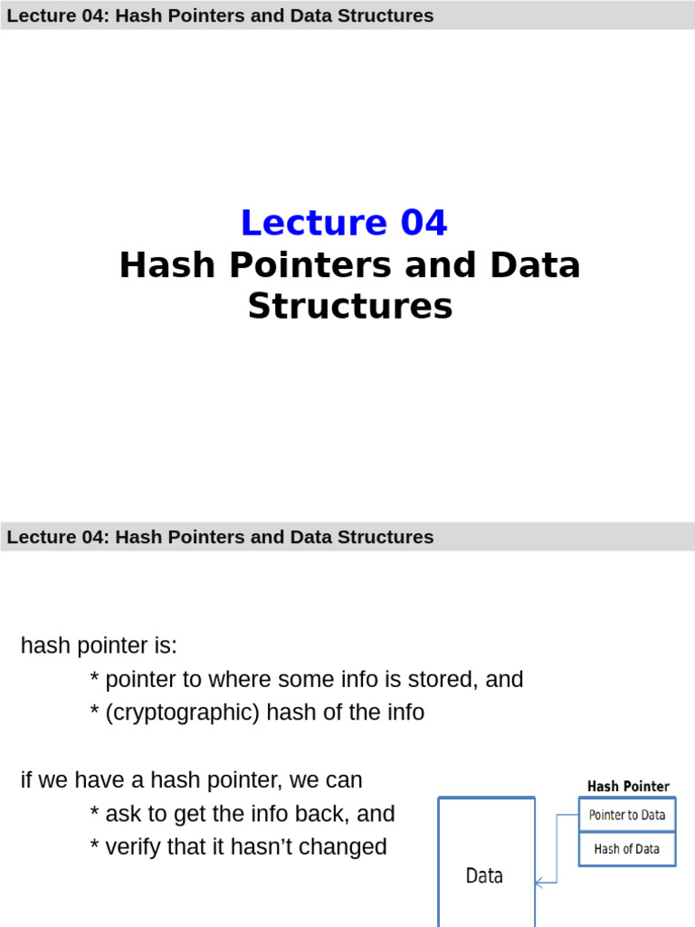 Lecture 04-Hash Pointers and Data Structures | PDF | Algorithms And ... Lecture 04-Hash Pointers and Data Structures | PDF | Algorithms And ...