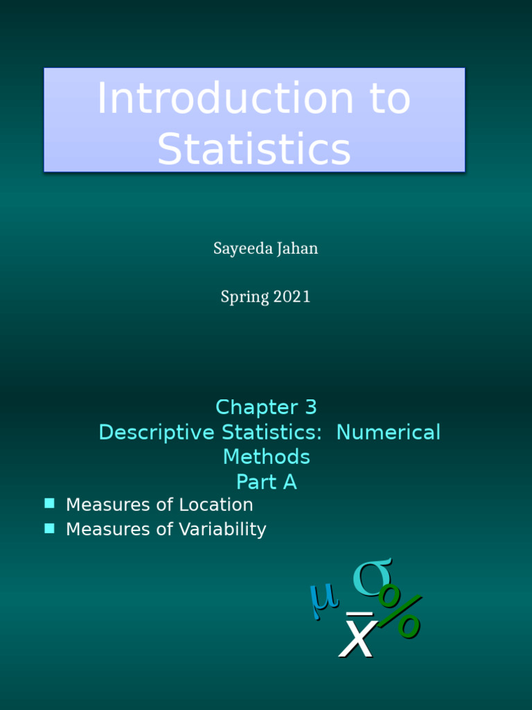 Lecture 3 Descriptive Statistics - Numerical Measures | PDF | Quartile | Mean