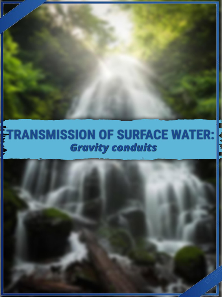 Surface Water Transmission Gravity Conduits | PDF | Water | Aquatic Ecology