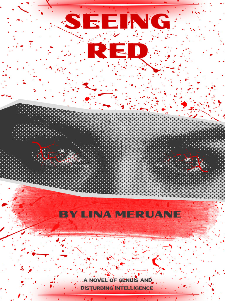 Seeing Red: A Novel by Lina Meruane | PDF