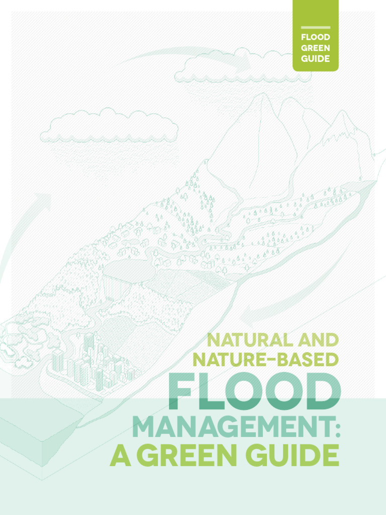 WWF Flood Green Guide FINAL | PDF | Flood | Risk Management