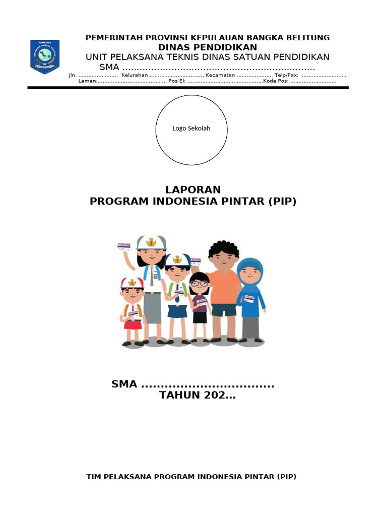 SMA .......... Laporan PIP SMA Tahun 202...... (Kertas A4) - New | PDF