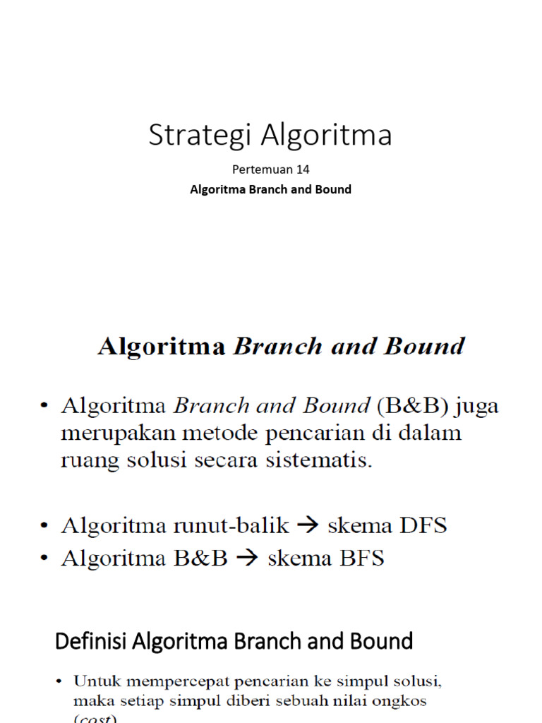 Strategi Algoritma 14 - Algoritma Branch and Bound | PDF