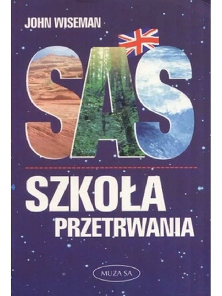 Wiseman John - SAS Szkoła Przetrwania | PDF