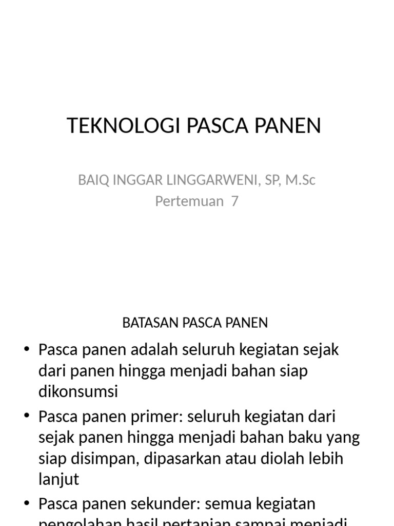 Teknologi Pasca Panen Pertanian | PDF