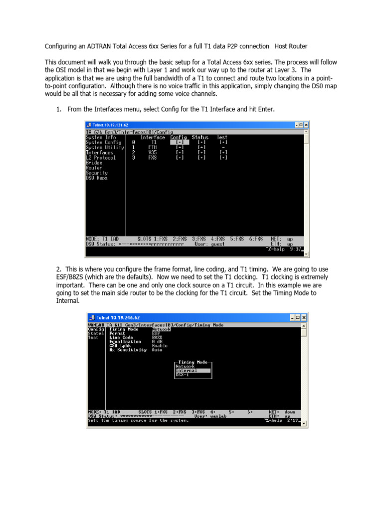 Configuring An ADTRAN Total Access 6xx Series For A Full T1 Data P2P ...