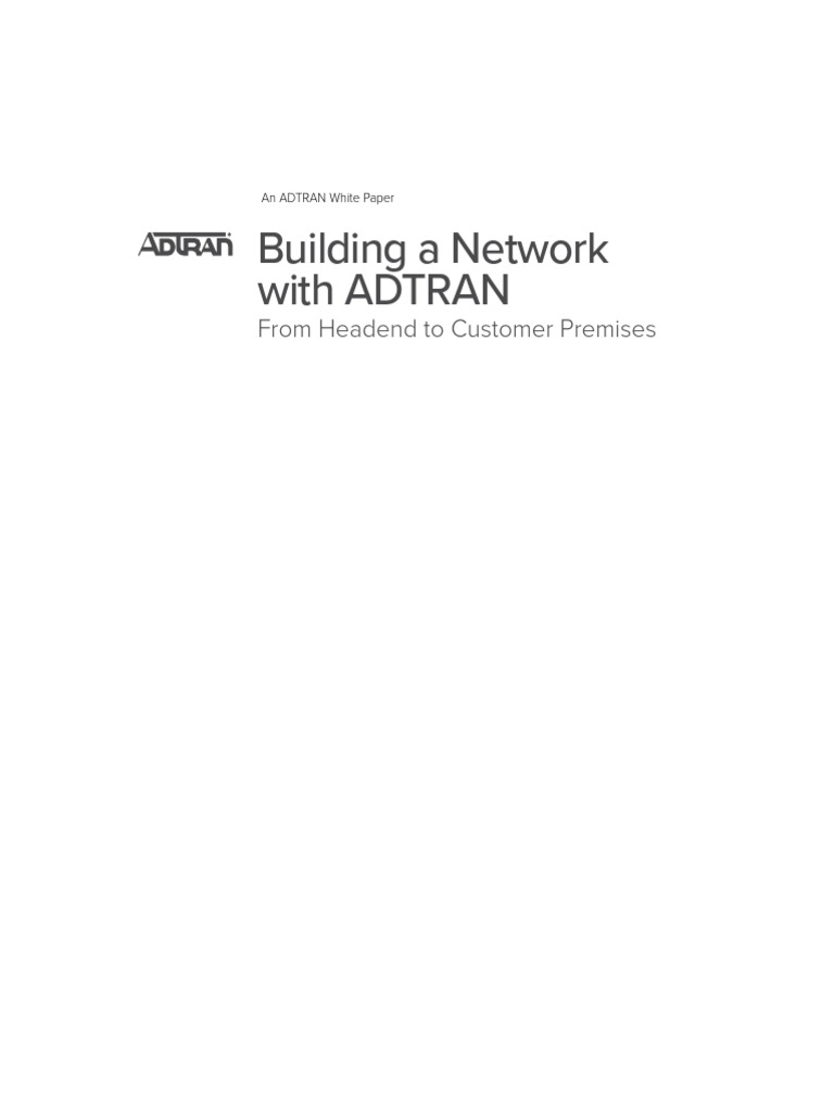 Building A Network With Adtran | PDF | Fiber To The X | Computer Network