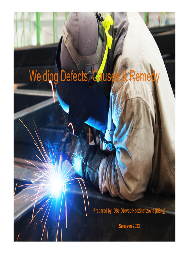 Welding Defects, Causes Remedy | PDF