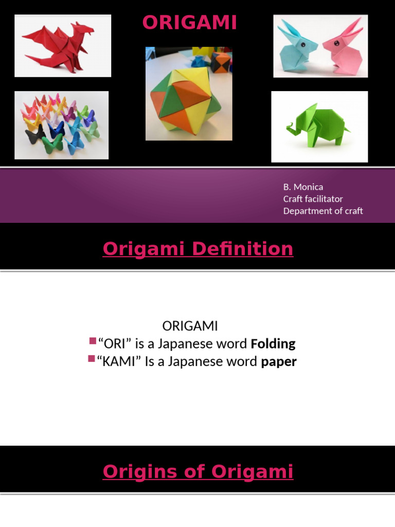 Origins and Evolution of Origami | PDF