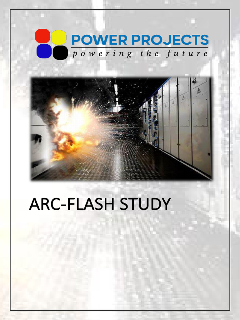 Arc Flash Studies STEPS TO BE FOLLOWED | PDF | Electric Arc ...