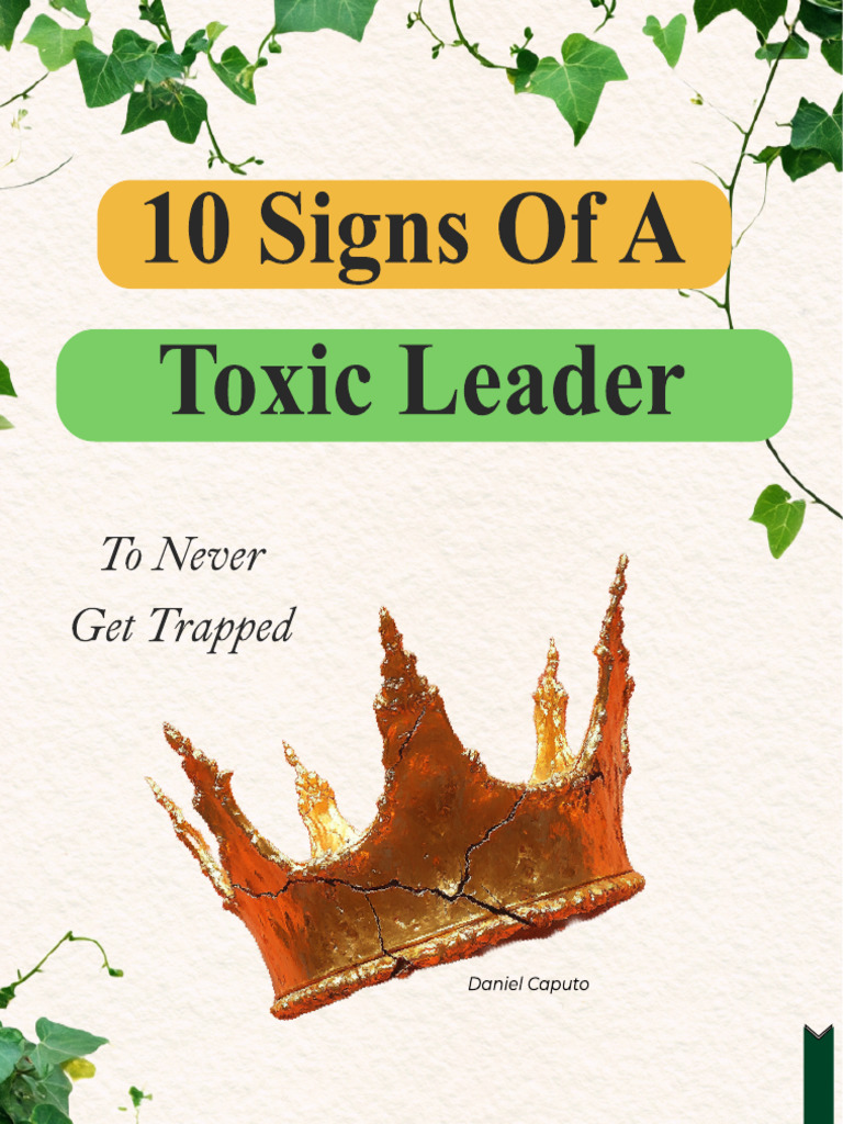 10 Signs Of A Bad Leader | PDF