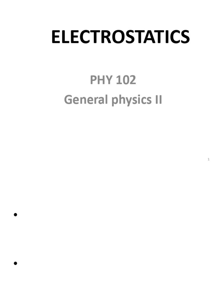 Phy 102112 Electrostatics - 105839 | PDF | Electric Charge | Electron