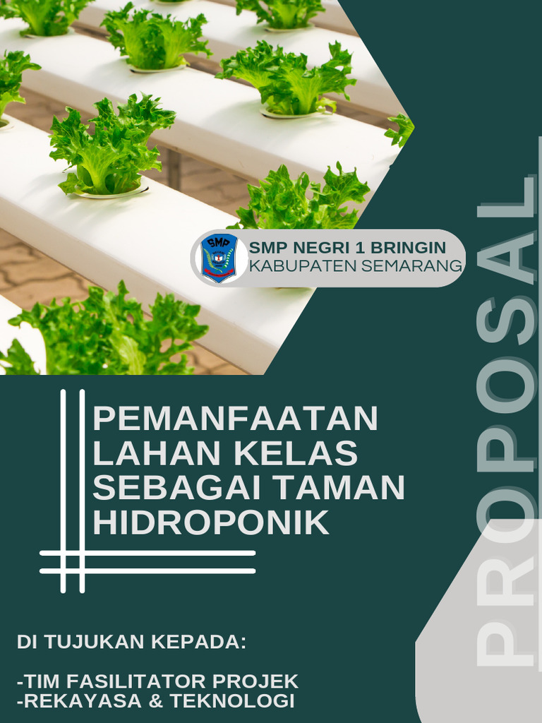 Tugas Proposal Pemanfaatan Lahan Kelas Sebagai Taman Hidroponik ...