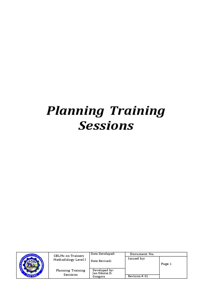 Planning Training Sessions: Cblms On Trainers Methodology Level I Document No. Issued By ...