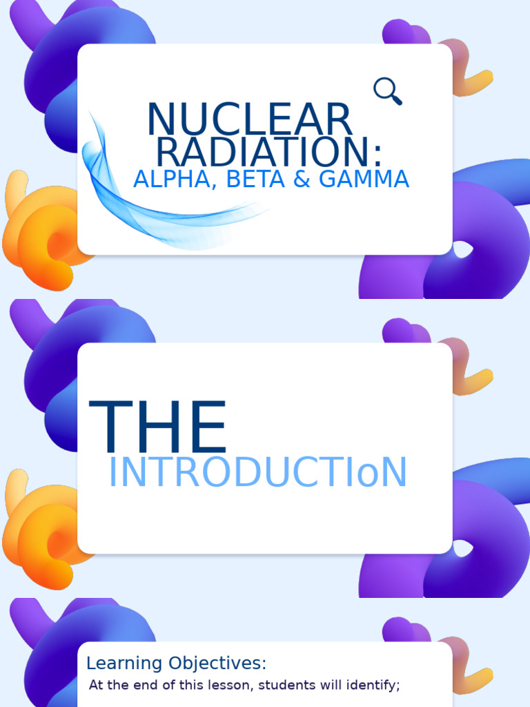 Understanding Alpha, Beta, Gamma Radiation | PDF | Ionizing Radiation ...