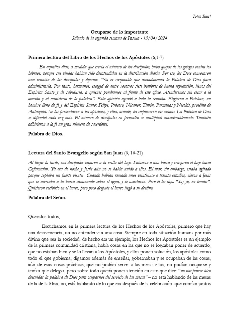 HECHOS 6, 1-7 JUAN 6, 16-22 OCUPARSE DE LO IMPORTANTE 240413 Homilía P ...