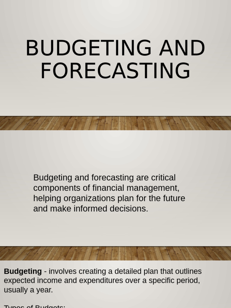 Week 6 Budgeting and Forecasting | PDF | Budget | Expense