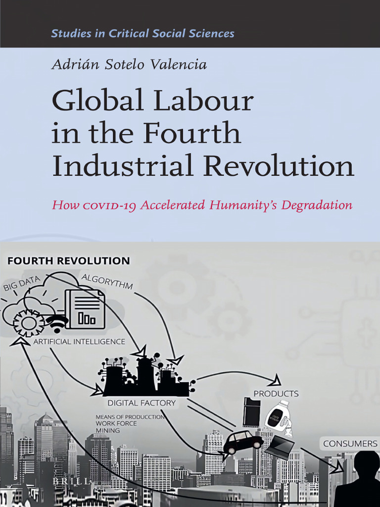 Global Labour in The Fourth Industrial Revolution - How - Adrin Sotelo ...