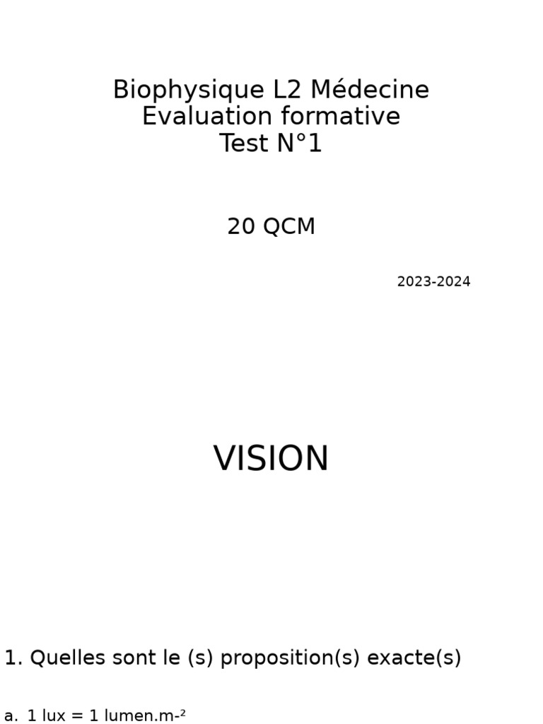 QCM Test N°1 Biophy L2 2023 2024 | PDF | Lumière | Son