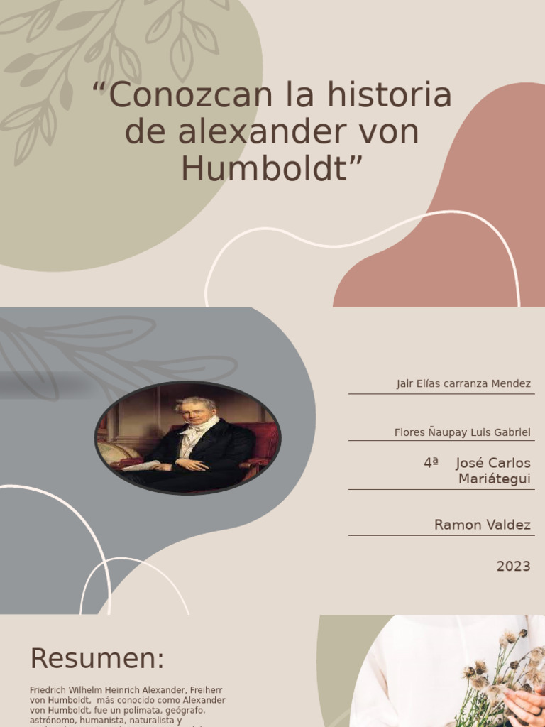 Conozcan La Historia de Alexander Von Humboldt | PDF | Procesos de negocio | Economias