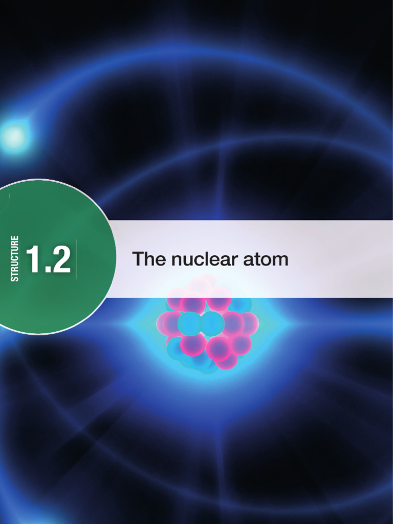HL Textbook U1 s1.2-1.3 Atomic Structure | PDF