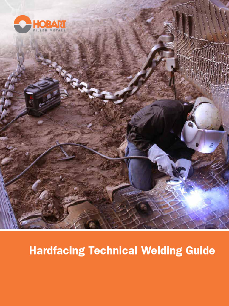 HOBART Hardfacing Tech Guide | PDF | Steel | Wear