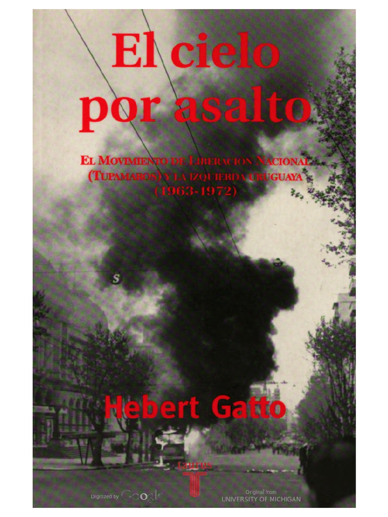 Hebert Gatto - El Cielo Por Asalto - El Movimiento de Liberación ...