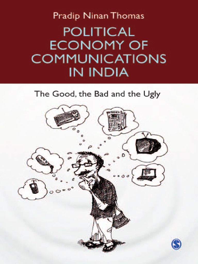 Political Economy of Communications in India - Naveen Pradeep | PDF