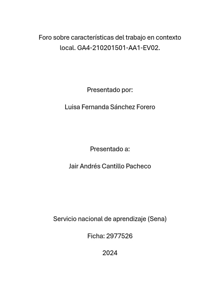 Foro Sobre Características Del Trabajo en Contexto Local. GA4-210201501-AA1-EV02. | PDF ...