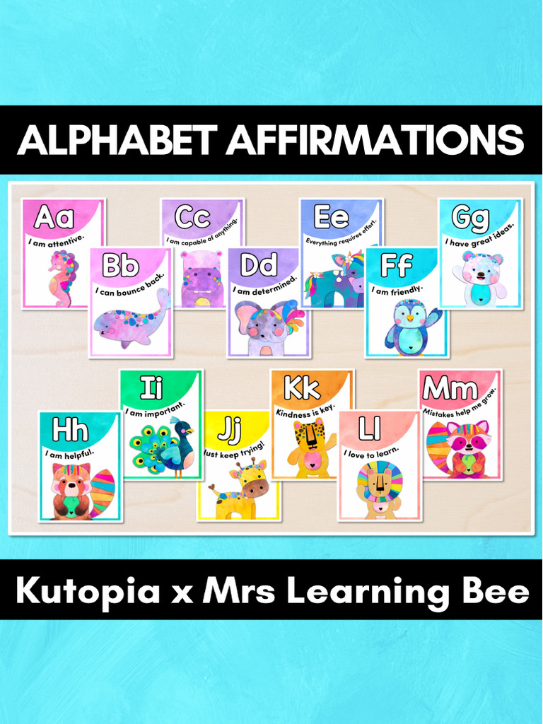 Alphabet Affirmation Posters Kutopia | PDF