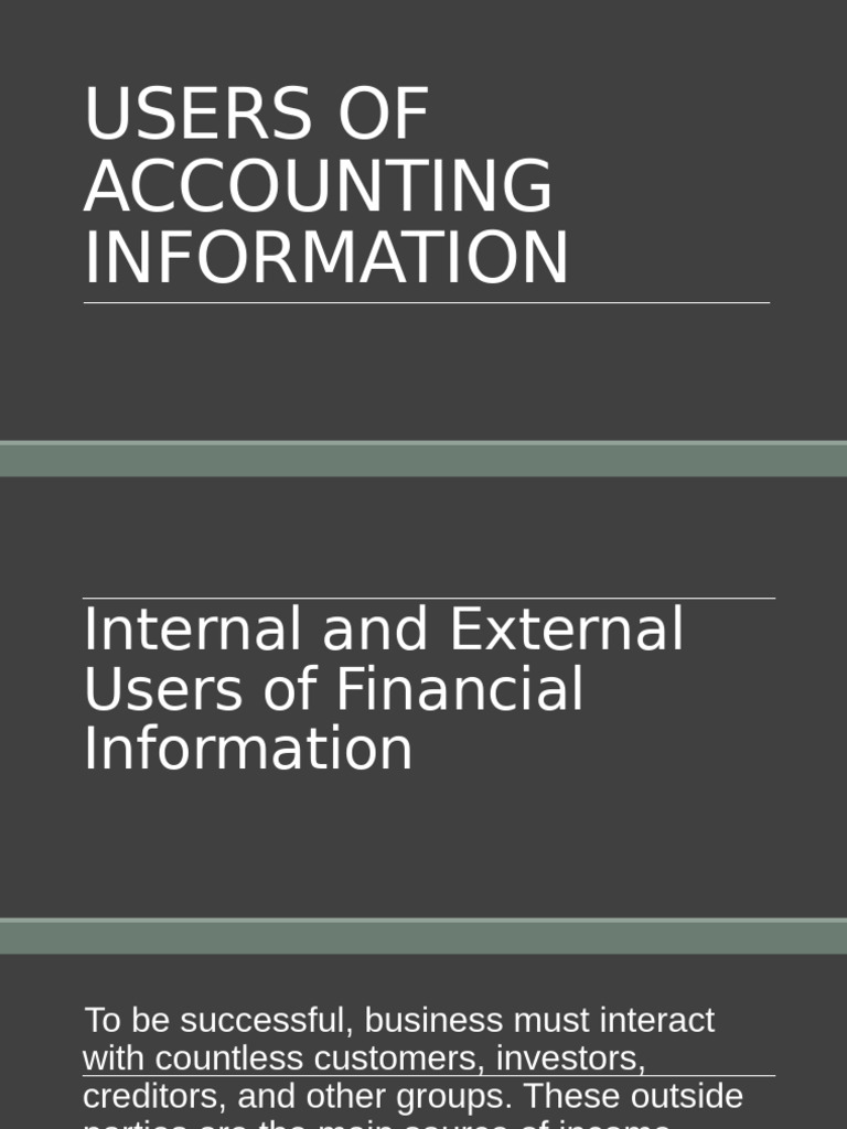 Users of Accounting Information | PDF | Banks | Accounting