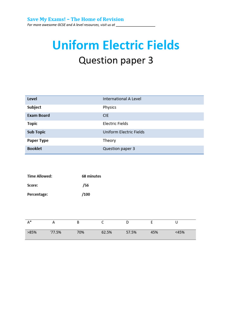 23.3 Uniform Electric Fields-Cie Ial Physics-Qp Theory | PDF | Student ...