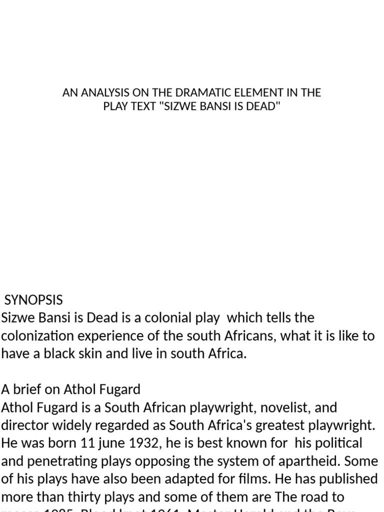 Sizwe Bansi Is Dead Play Analysis | PDF | Plot (Narrative)