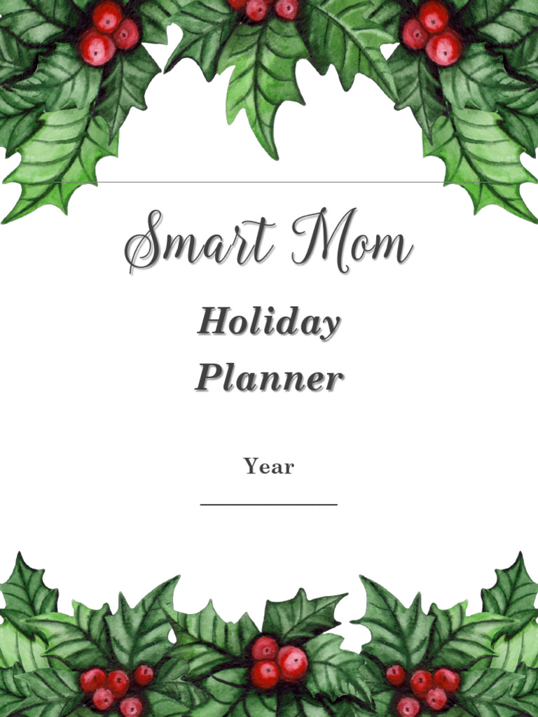 Smart Mom Holiday Planner | PDF | Christmas | Christmas Traditions