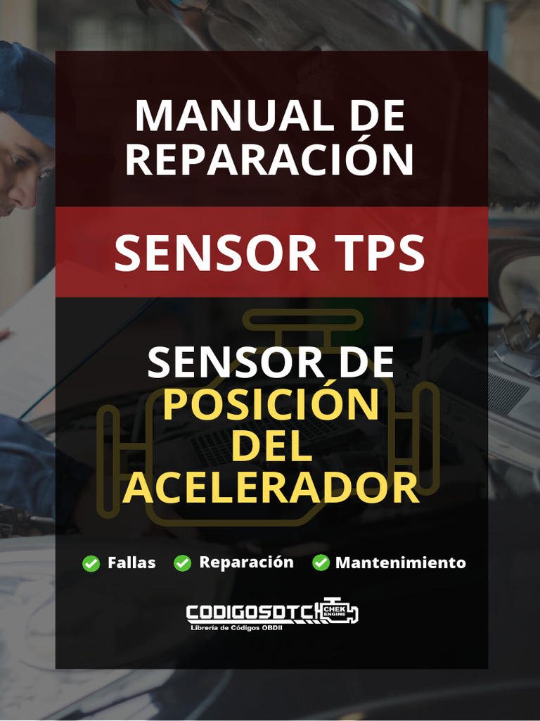 Manual de Reparacion Del Sensor TPS | PDF | Sensor | Acelerador