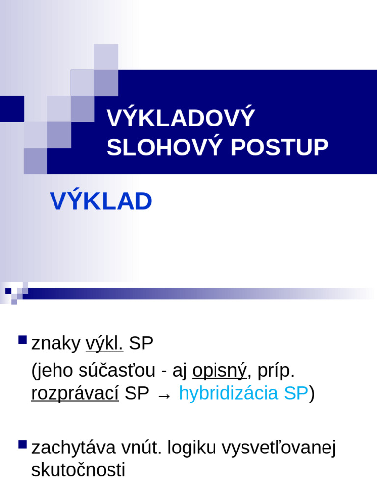 Výklad Ako Slohový Postup (Prezentácia SŠ) | PDF