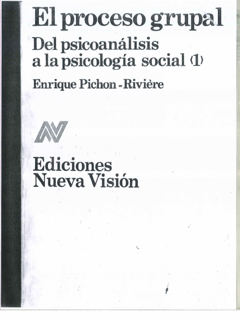 Enrique Pichón-Rivière. El Proceso Grupal | PDF