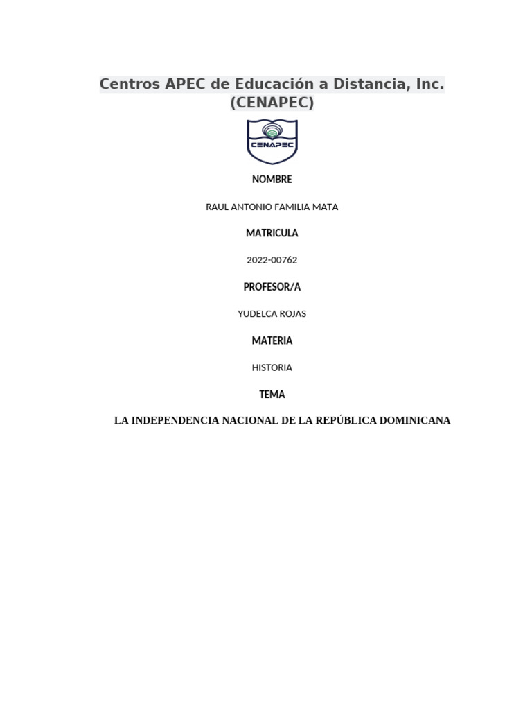 LA INDEPENDENCIA NACIONAL DE LA REPÚBLICA DOMINICANA | PDF | República ...
