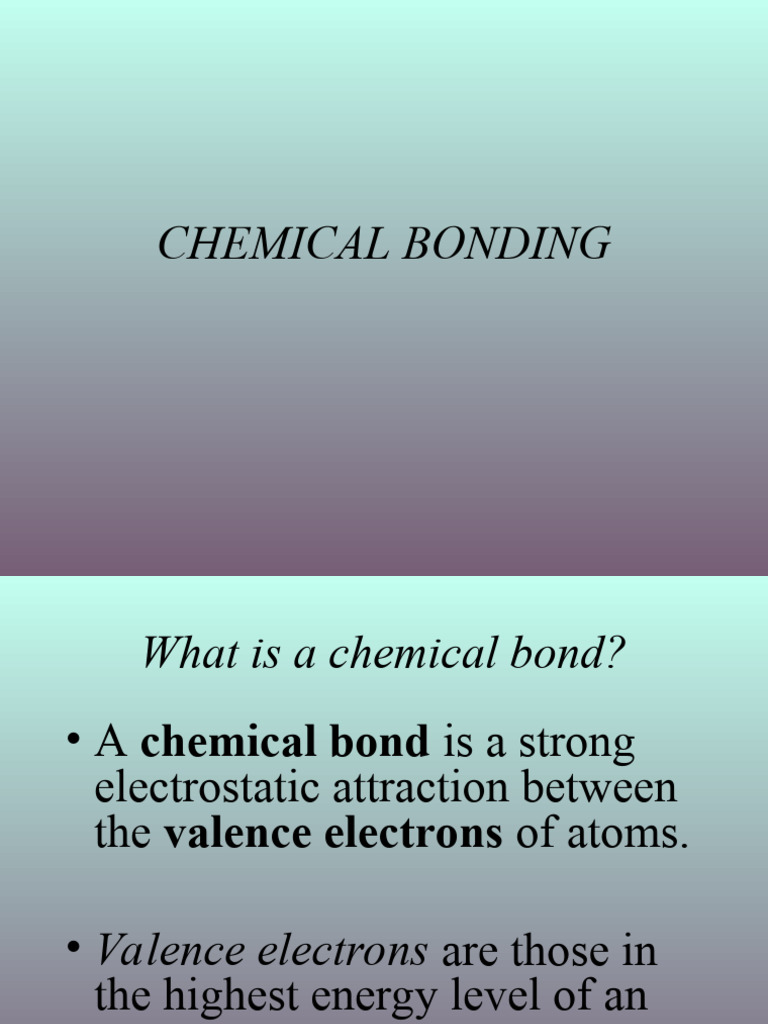 Chem Bonding | PDF | Chemical Bond | Valence (Chemistry)