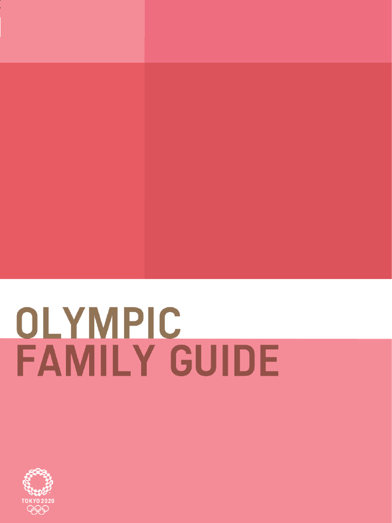 Tokyo 2020 Olympic Family Guide | PDF | Tokyo | Summer Olympic Sports