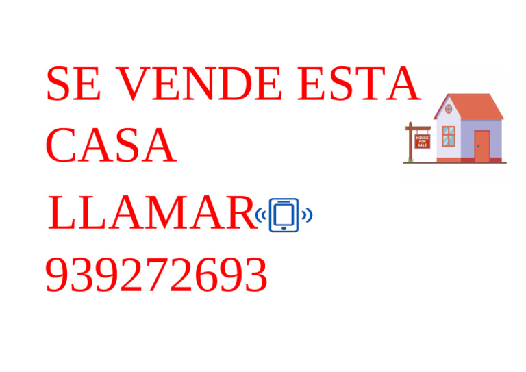 Se Vende Esta Casa - Llama Ahora | PDF