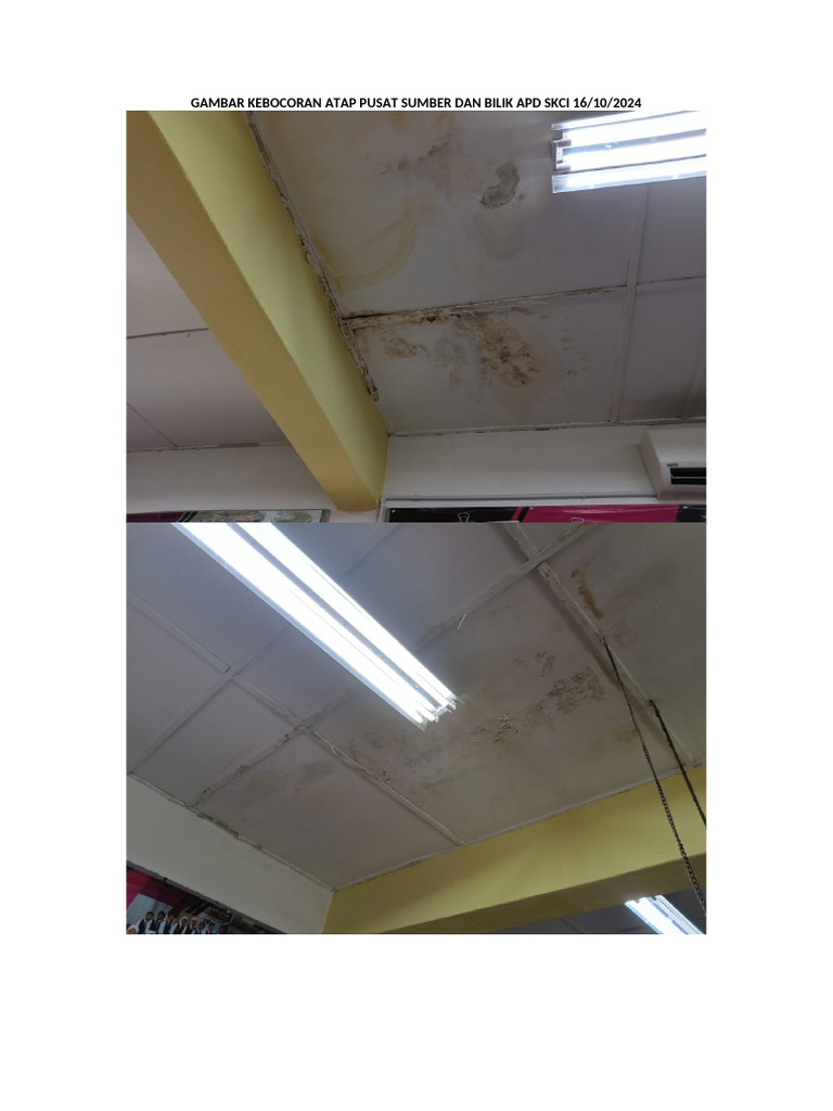 Laporan Gambar Kebocoran Atap Pusat Sumber Dan Bilik Apd | PDF