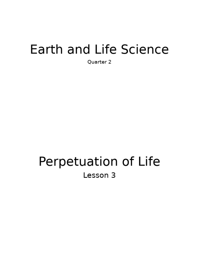 Lesson 3 Perpetuation of Life | PDF | Reproduction | Sexual Reproduction