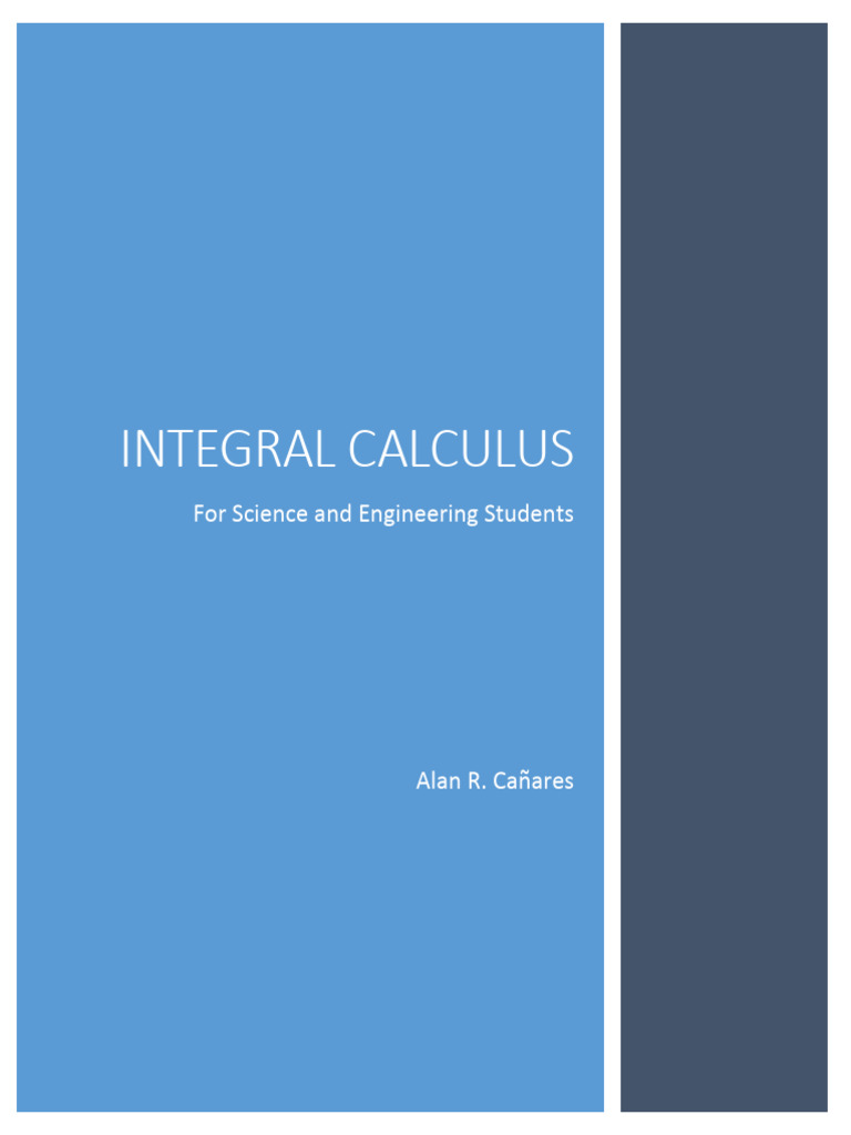 Integral Calculus For Science and Engineering Students 1 | PDF ...