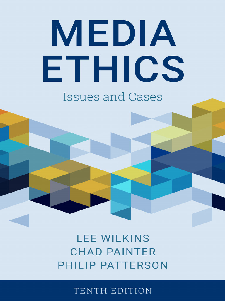 Media Ethics - Issues and Cases, Tenth Edition | PDF | René Descartes ...