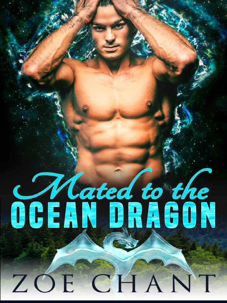 Zoe Chant - Elemental Dragon 03 - Mated To The Ocean Dragon | PDF ...