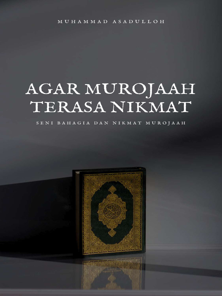 Agar Murojaah Terasa Nikmat | PDF | Pengembangan Diri | Gaya Hidup