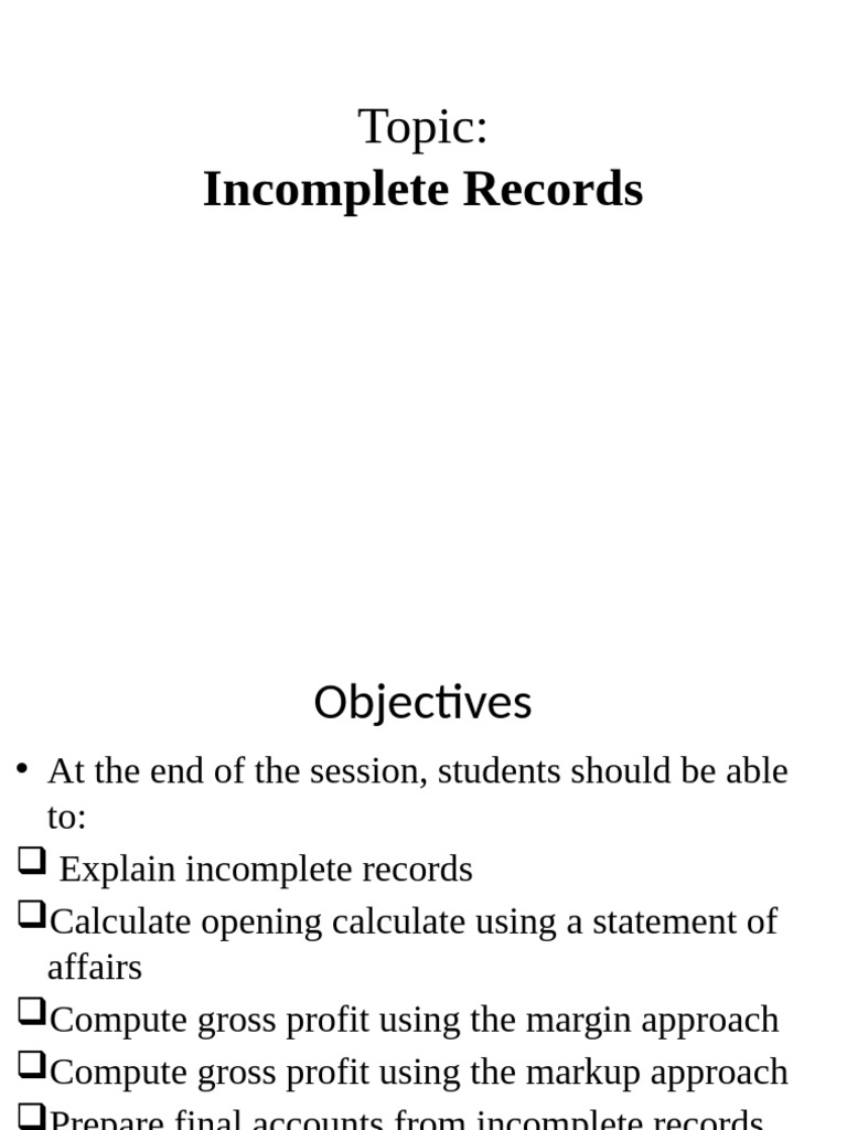 Understanding Incomplete Records in Accounting | PDF | Equity (Finance ...