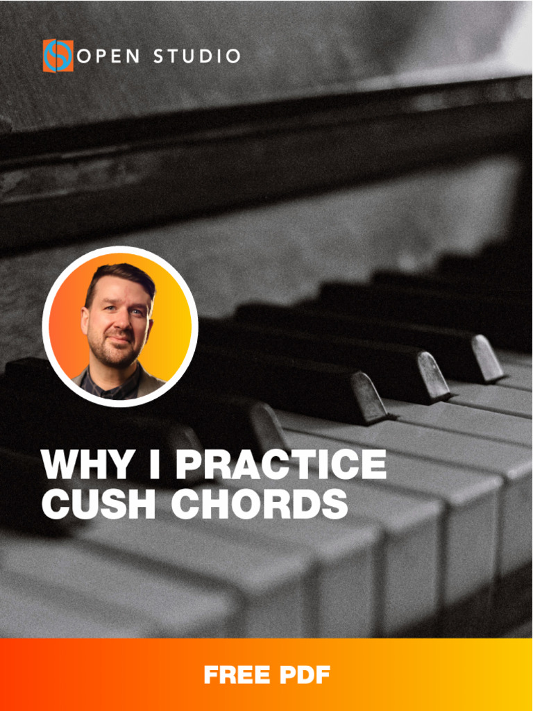 Why I Practice Cush Chords Workbook | PDF