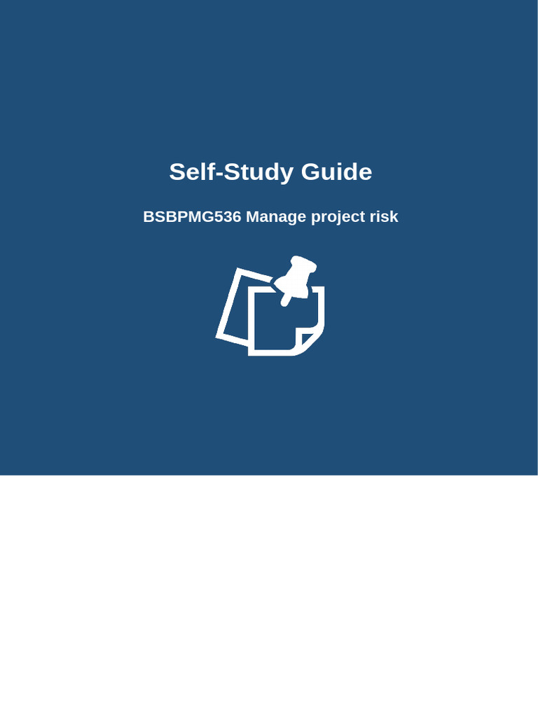 BSBPMG536 Self-Study Guide | PDF | Risk | Learning